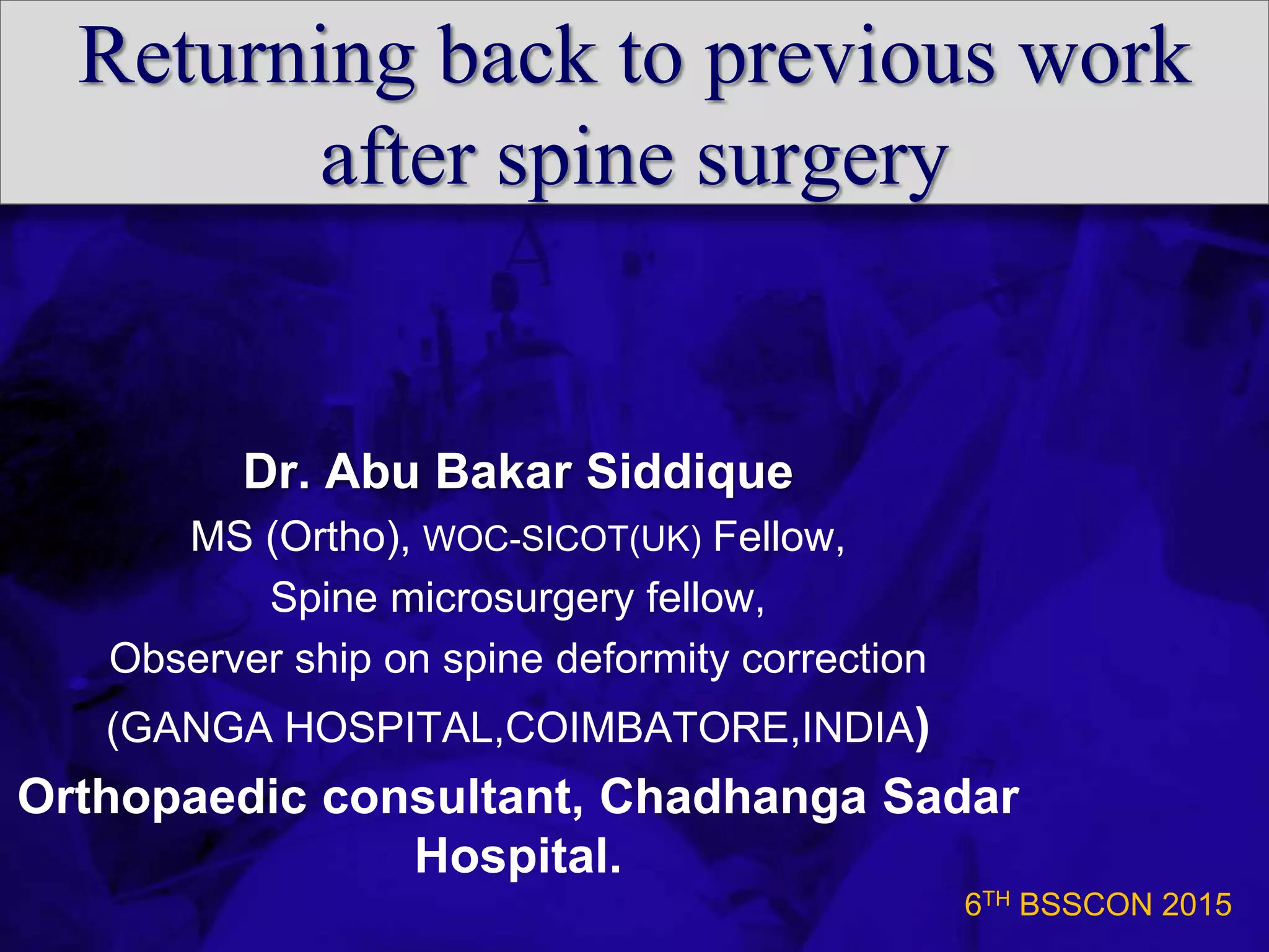 Returning back to previous work after spine surgery | PPT