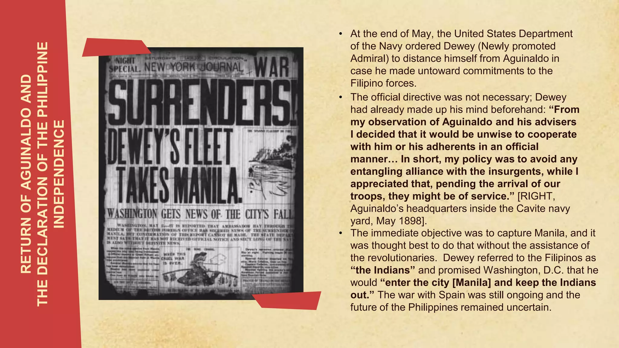 Return of Aguinaldo and the Declaration of the Philippine Independence.pptx