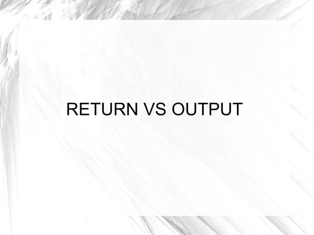 Return vs. outputs (wk 1) | PPT