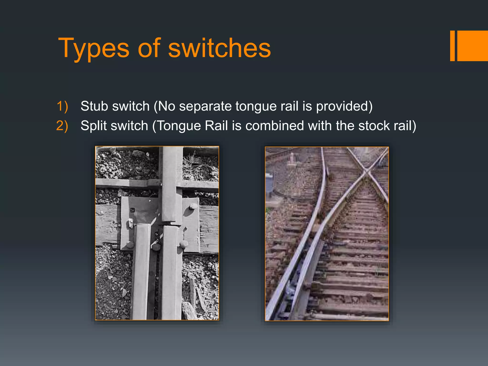 Railway Engineering: Points and crossings | PPT