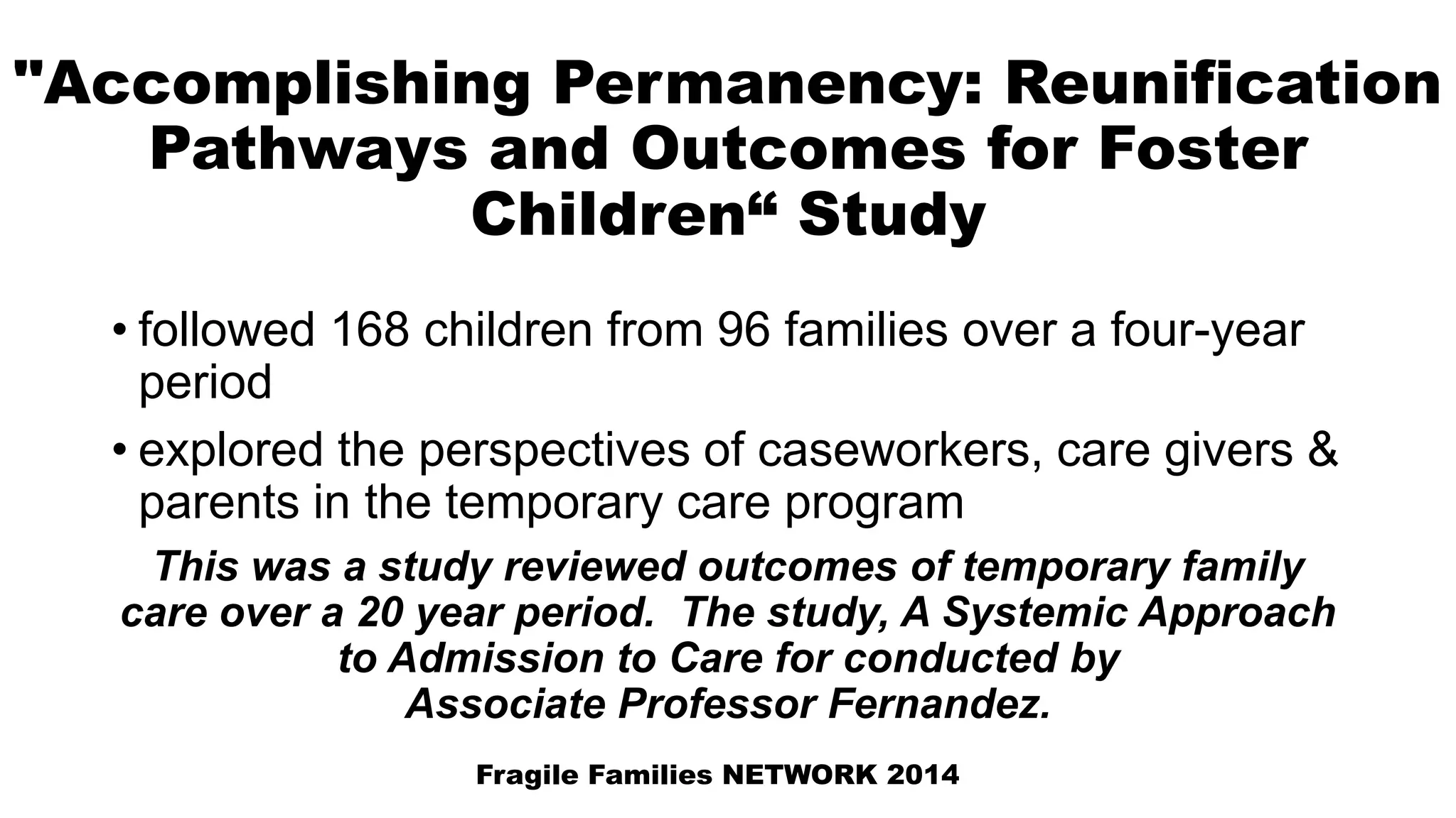 Reunification Between Parents & Their Children Who Were Placed in ...