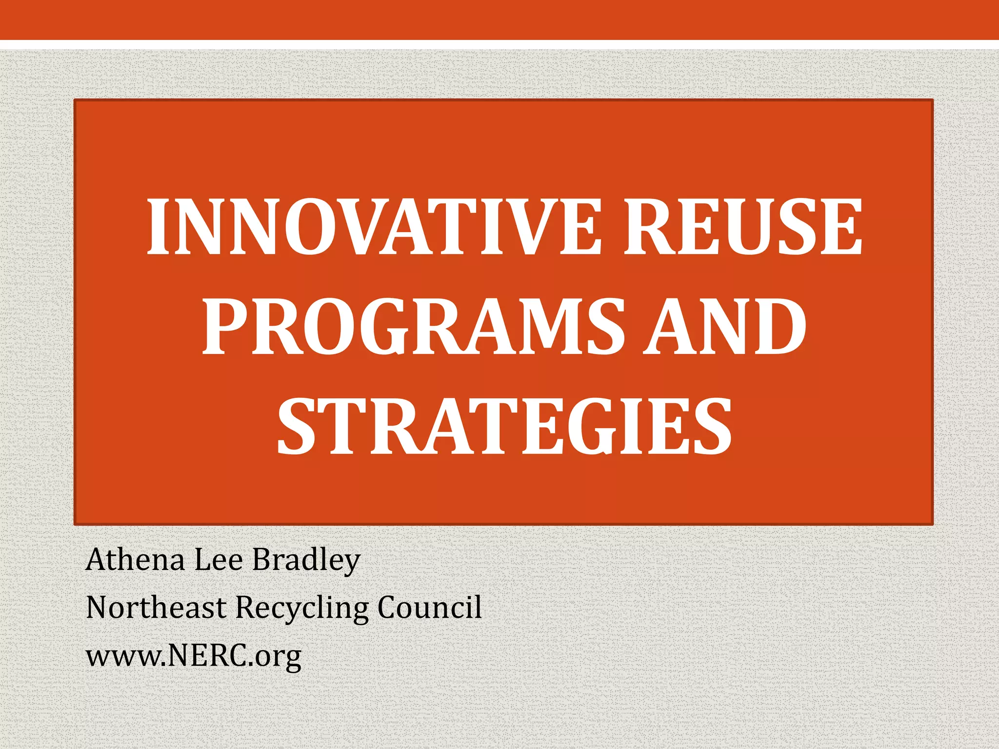 Reuse programs and strategies | PPT