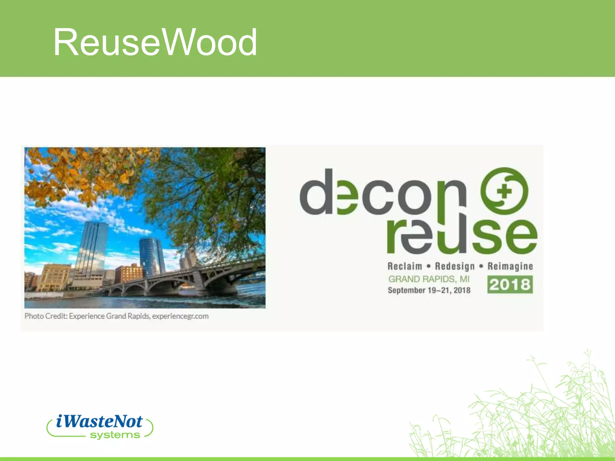 Building an Ecosystem for Reuse, starting with Reuse Wood | PPT