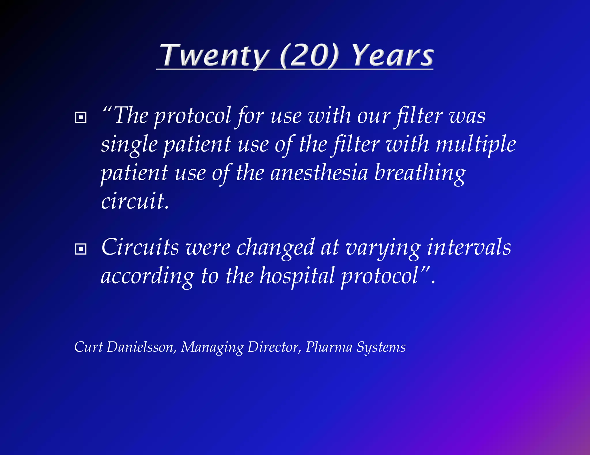 Possible Reuse of Anesthesia Breathing Circuits on Multiple Patients ...