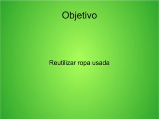 Reutilización de ropa | PPT