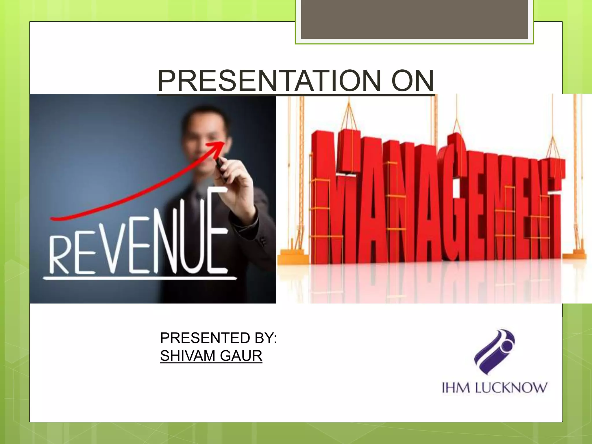 revenue management | PPTX | Business Accounting & Finance | Business