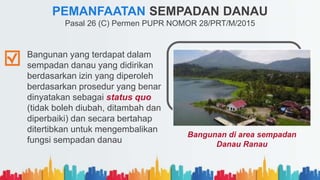 Persiapan Penetapan Sempadan dan Revitalisasi Danau Ranau1.pptx