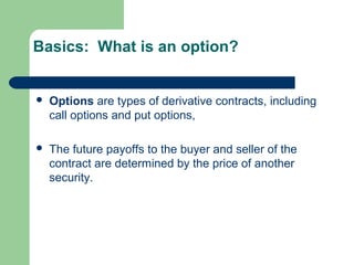 Financial Derivatives and Options | PPT