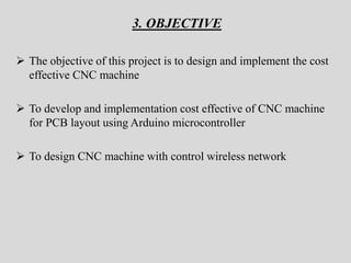 CNC machine using PCB layout with wireless communication | PPTX
