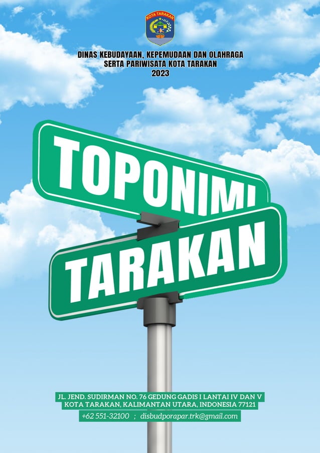 Toponimi Tarakan 2023 - Sejarah Asal-usul Nama Kampung dan Jalan di ...