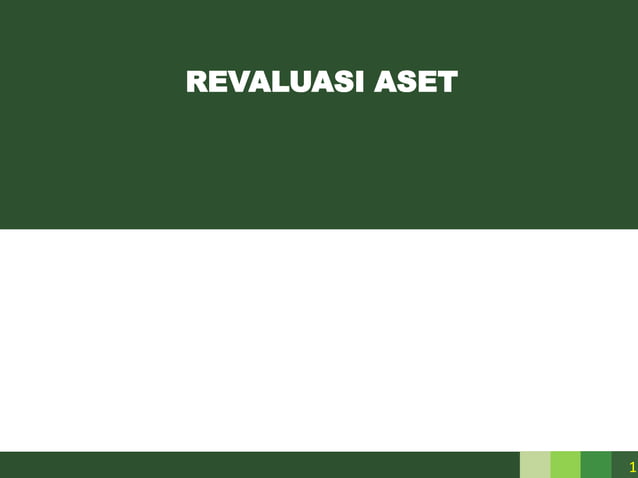 Revaluasi-Aset-Akuntansi (1).pptx