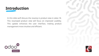 Revamp in Product View in Odoo 18 - Odoo 18 Slides | PPTX