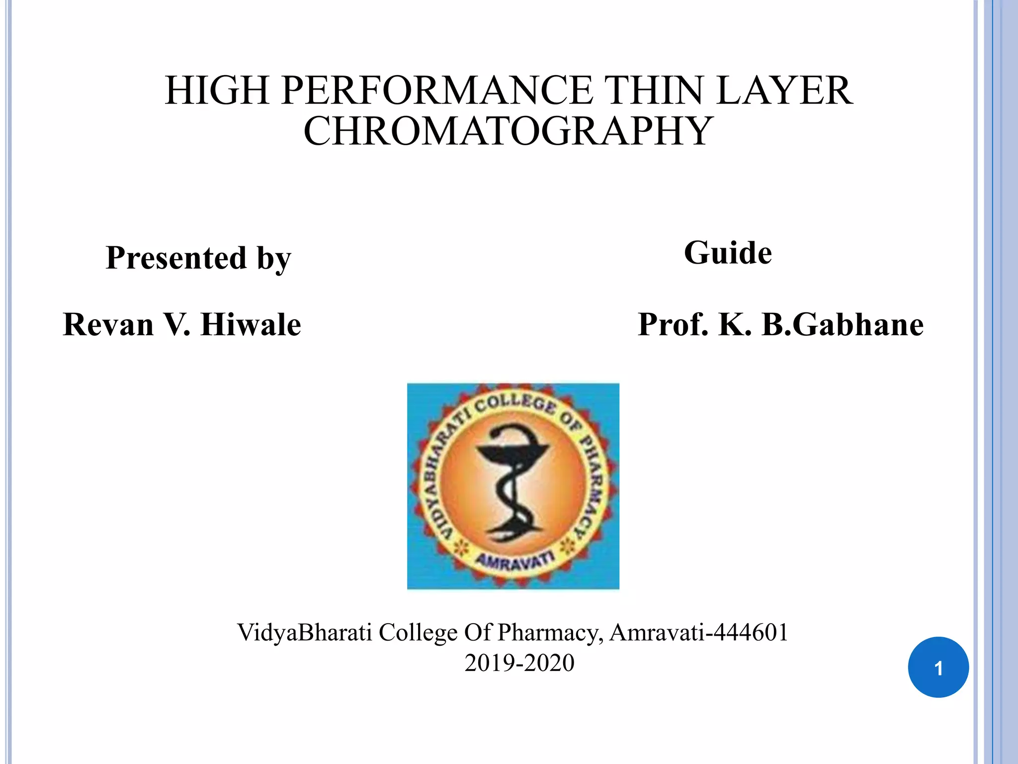 High performance thin layer chromatography | PPTX | Skin Care | Beauty