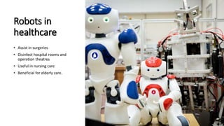 Robotics and Its Future Impacts on Humans | PPTX