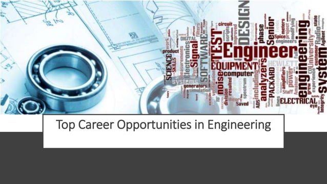 Top Career Opportunities in Engineering | PPTX