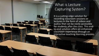 Lecture Capturing System and its Advantages | PPT