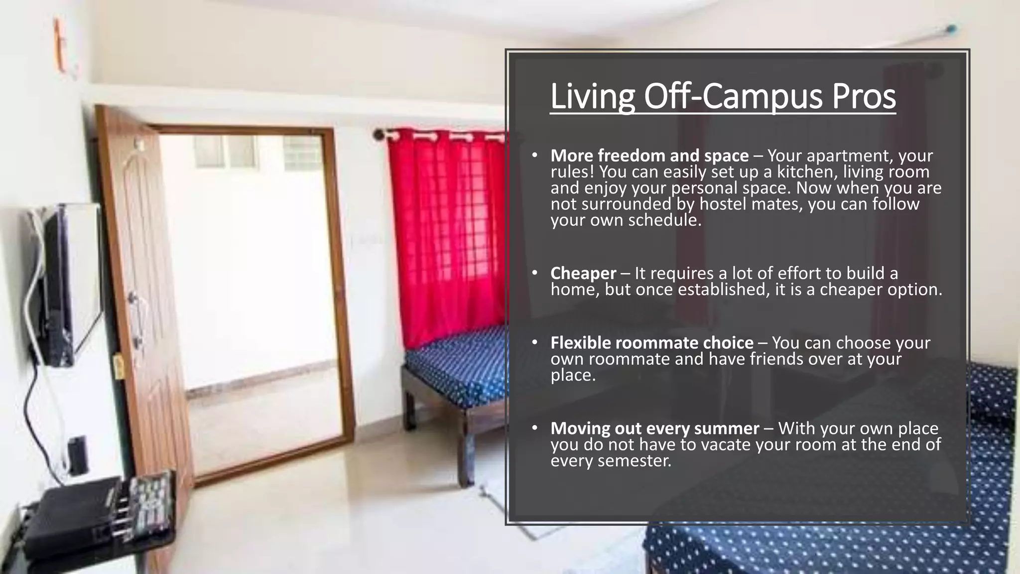 Pros/Cons of Living On or Living Off Campus | PPT