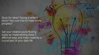 How to boost your creativity | PPTX