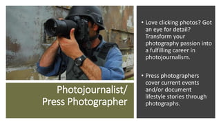 Top Career Opportunities in Journalism and Mass Communication | PPTX