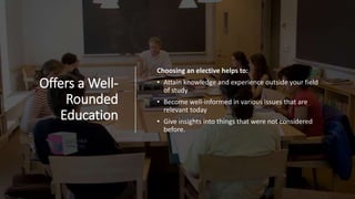 How to Choose College Electives | PPT