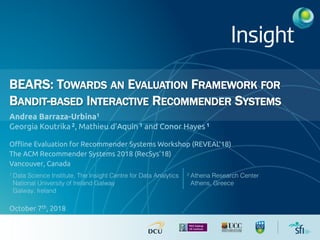 BEARS: Towards an Evaluation Framework for Bandit-based Interactive ...