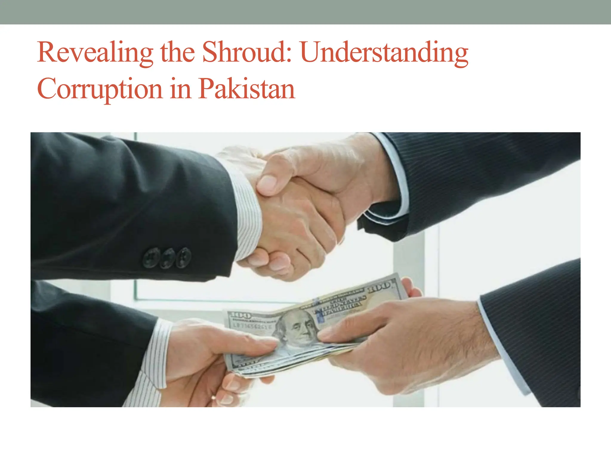 Revealing the Shroud Understanding Corruption in Pakistan.pptx