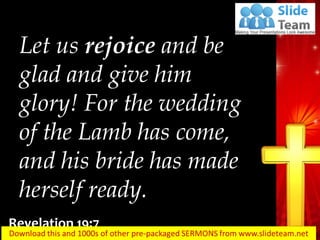 Revelation 19 7 his bride has made herself ready power point church ...