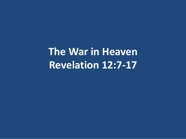 Bible study on Revelation Chapter 12: War in heaven – Save the World ...
