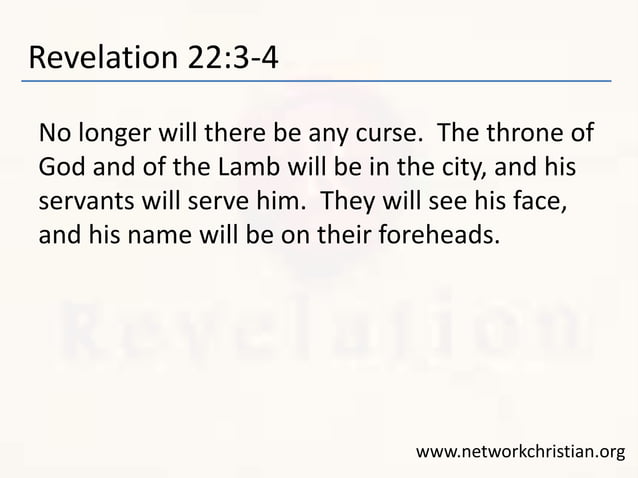 Revelation part 26 (amen. come, lord jesus revelation 22) | PPT