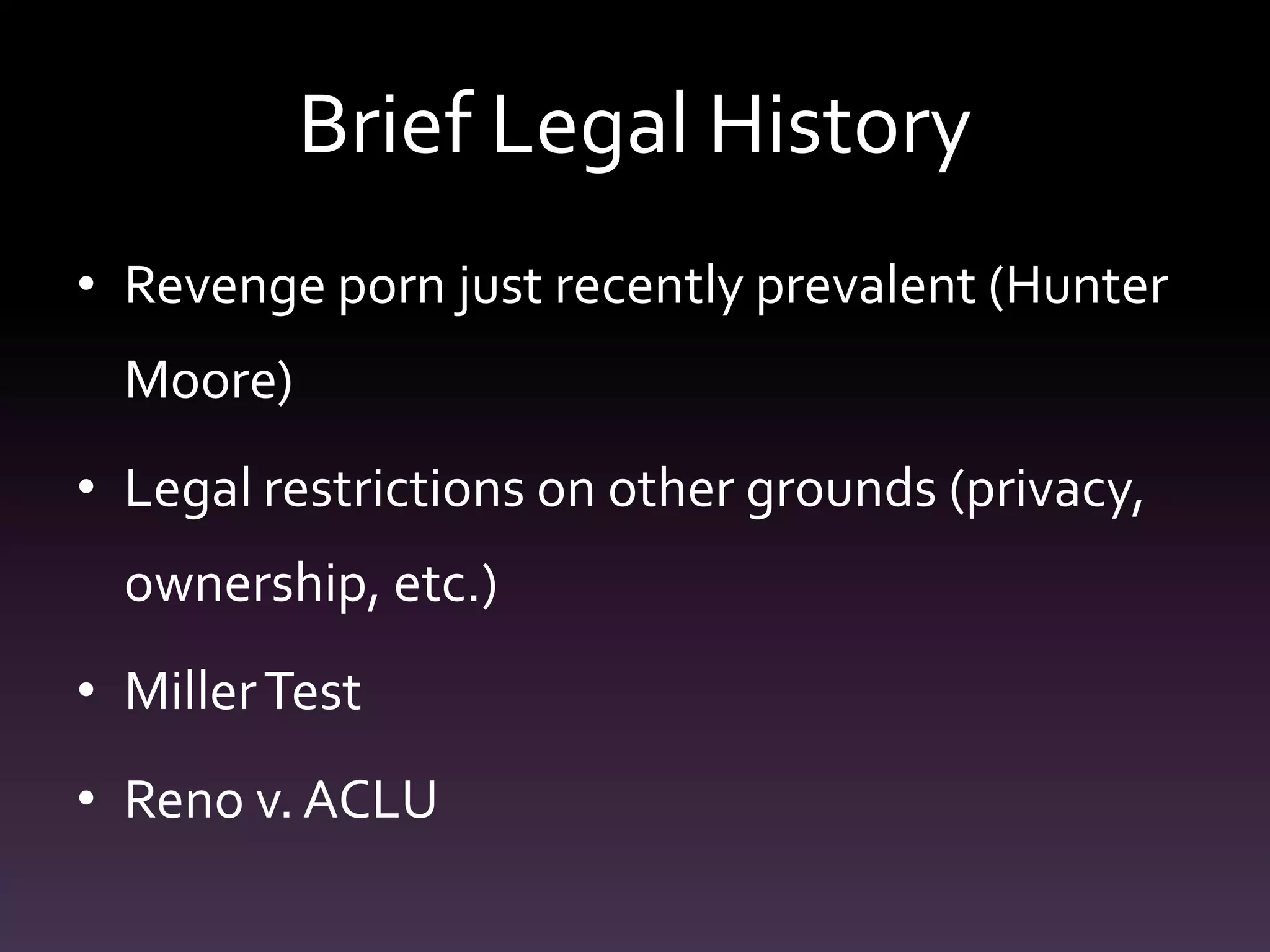 Revenge Pornography: An Analysis of Privacy, Obscenity, and the First ...