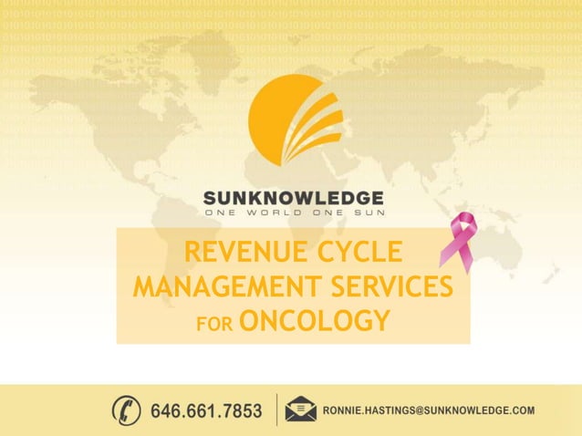 Revenue Cycle Management for Oncology by Sun Knowledge | PPT