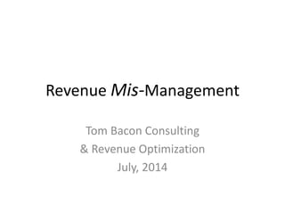 Revenue mis management | PPT
