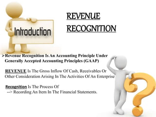 Revenue recognition ppt | PPTX