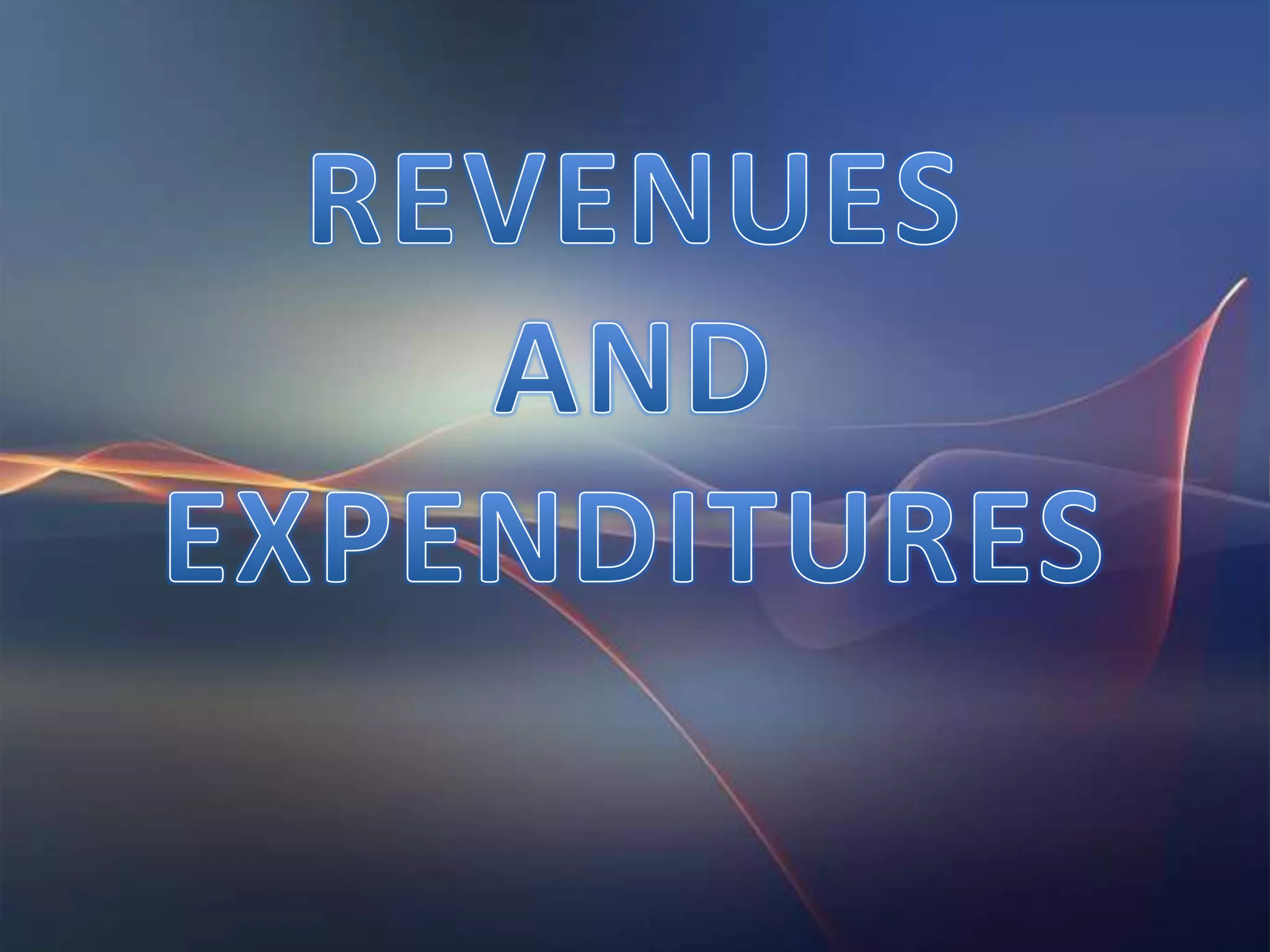 Revenues and Expenditures | PPTX