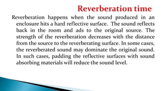 Reverberation time | PPTX
