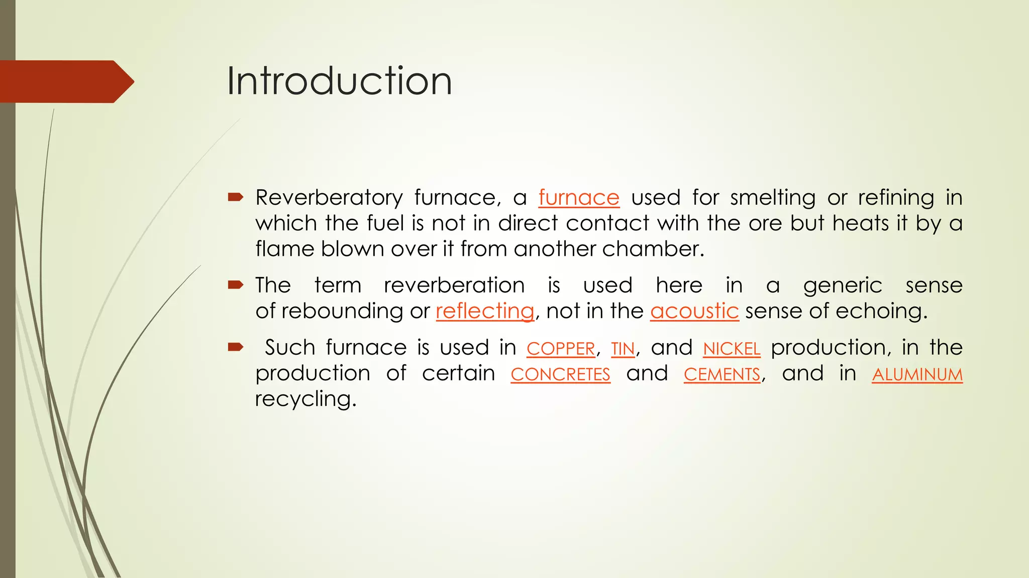 Reverberatory furnace | PPTX