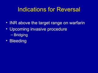 Anticoagulation Reversal | PPT