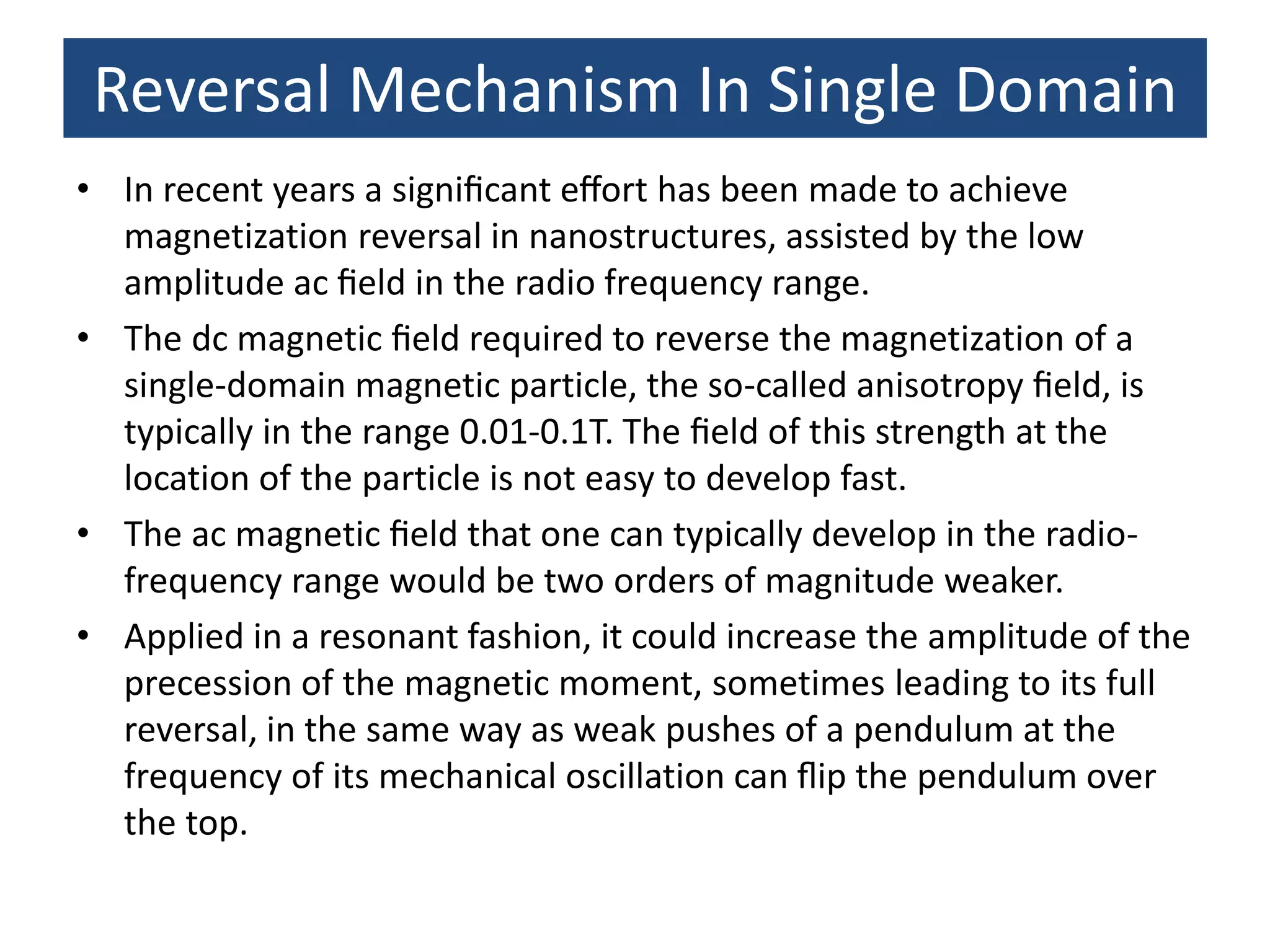 Reversal mechanism in single domain | PPTX