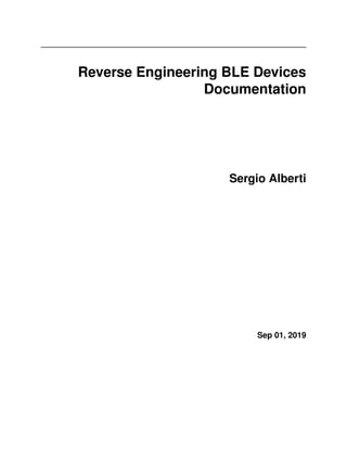 Reverse Engineering BLE Devices Documentation | PDF