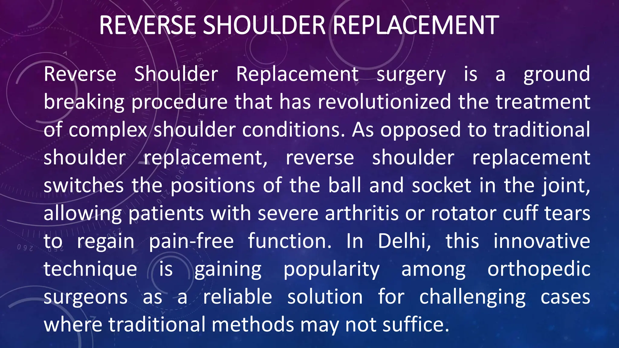 Reverse Shoulder Replacement surgery in Delhi- PPT | PPTX