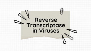 reverse-transcriptase ADVANCES IN BIOLOGICAL SCIENCE.pptx