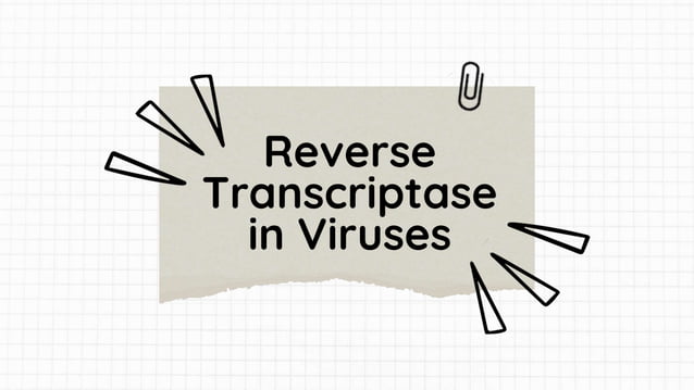 reverse-transcriptase ADVANCES IN BIOLOGICAL SCIENCE.pptx
