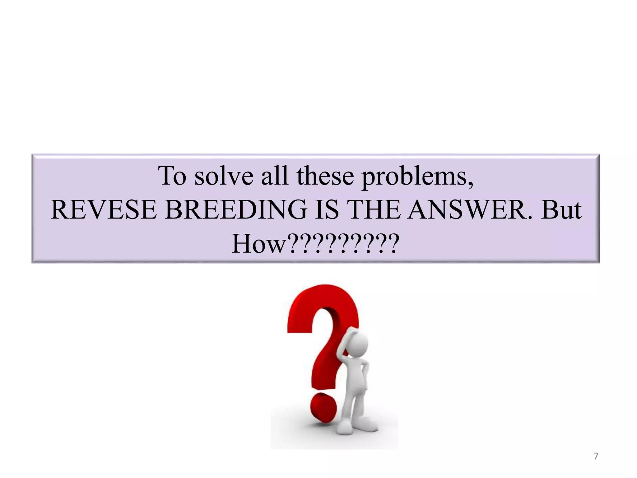 Reverse Breeding | PPTX