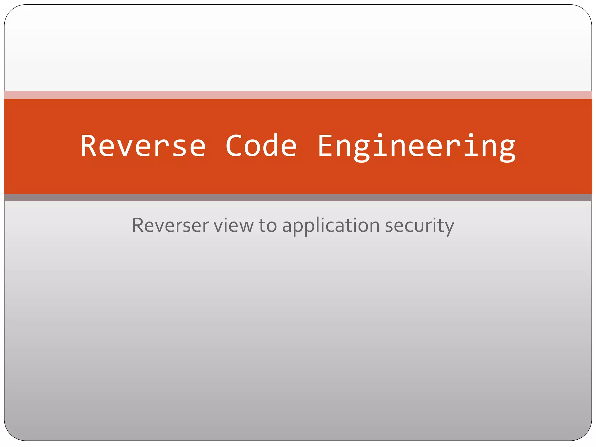 Reverse code engineering | PPTX