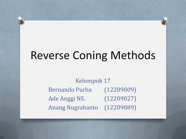 Reverse Coning Methods | PPTX