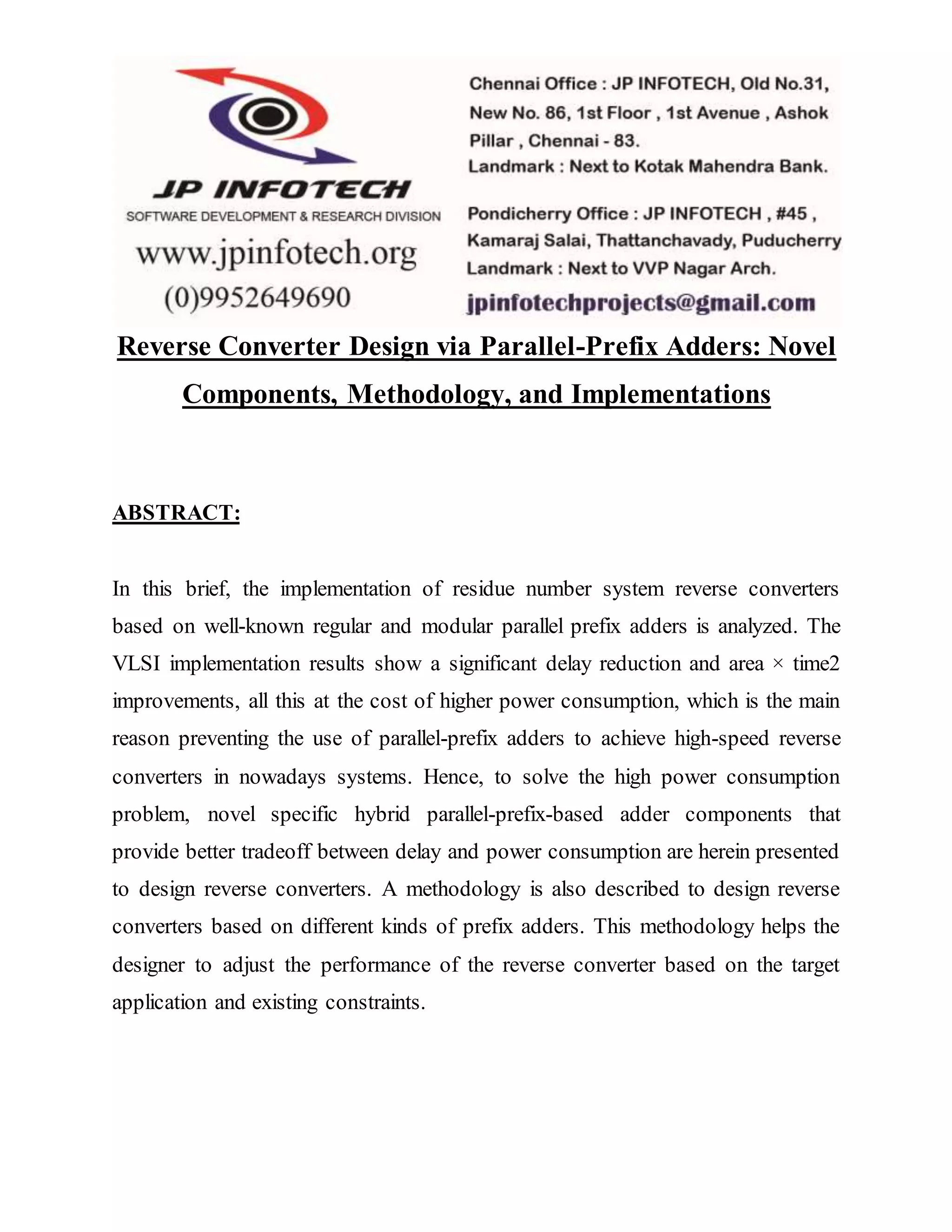 Reverse converter design via parallel prefix adders novel components, methodology, and ...