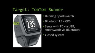 Reverse Engineering the TomTom Runner pt. 1 | PPTX