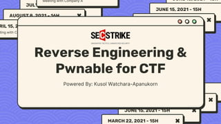 Secstrike : Reverse Engineering & Pwnable tools for CTF.pptx