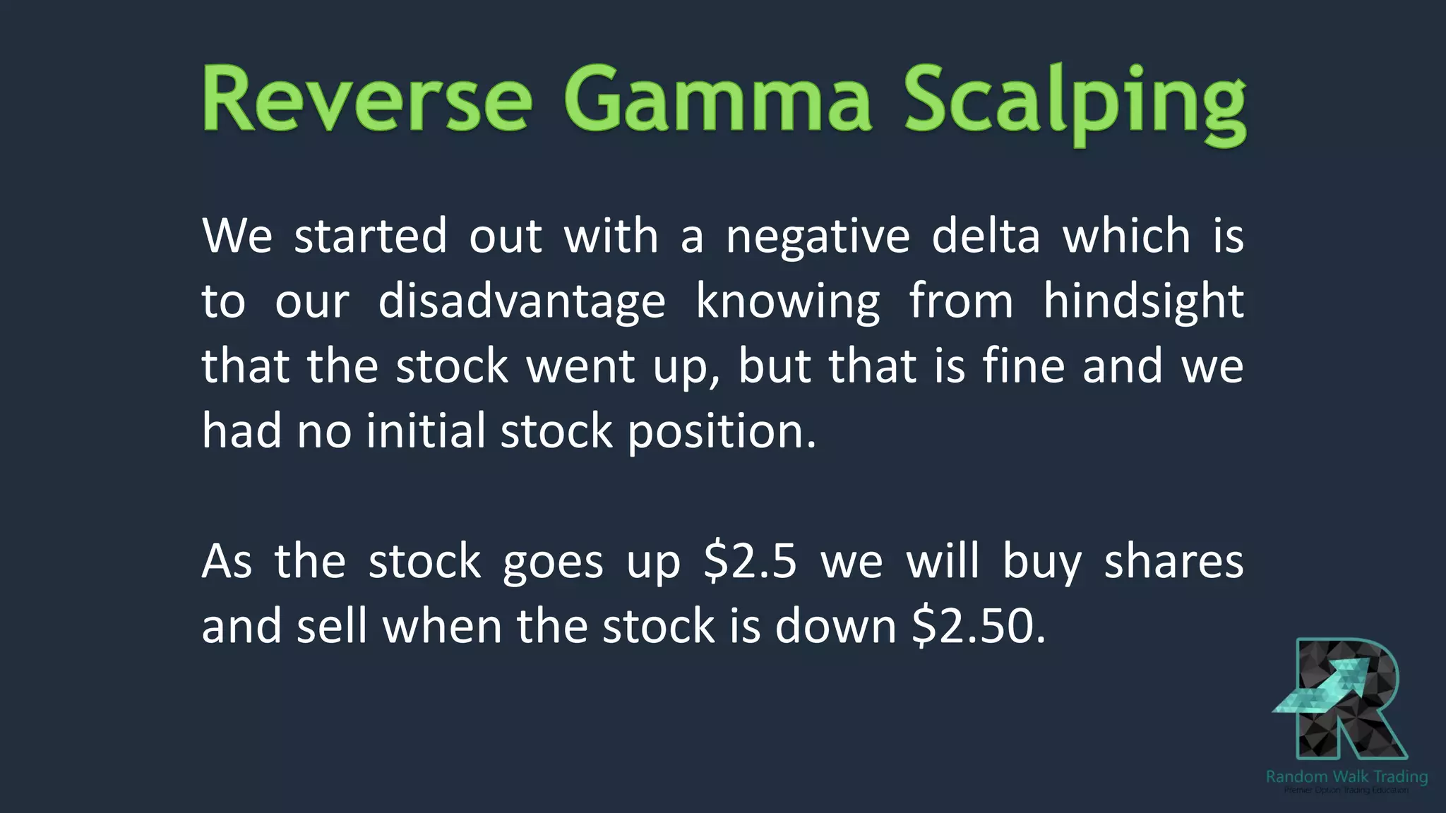 Option Trading Strategy: Reverse Gamma Scalping | PPT