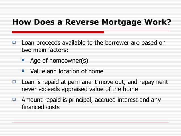 Reverse mortgages explained | PPT